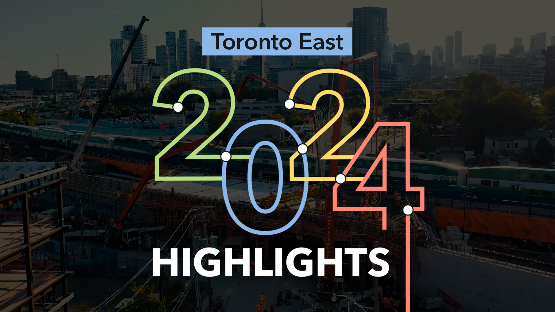 Toronto East: 2024 highlights